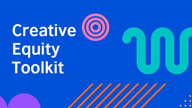 Creative Equity Toolkit | British Council